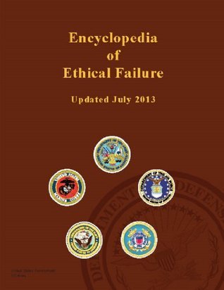 Encyclopedia of Ethical Failure – United States Government - updated ...