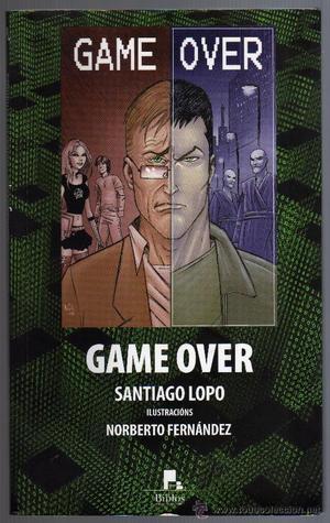 Game over by Santiago Lopo | Goodreads