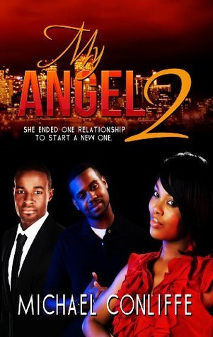 My Angel 2 by Michael Conliffe | Goodreads