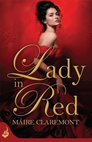 Lady In Red: Mad Passions Book 2 by Maire Claremont | Goodreads
