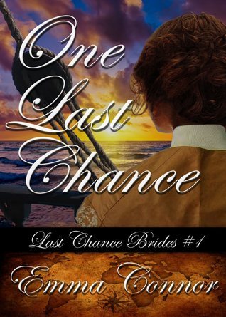 One Last Chance by Emma Connor | Goodreads