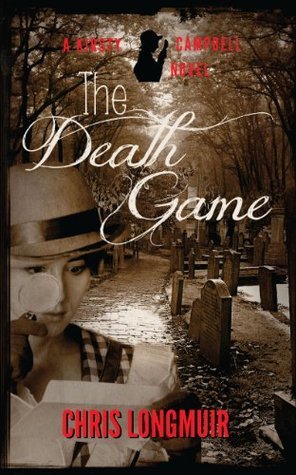 The Death Game by Chris Longmuir | Goodreads
