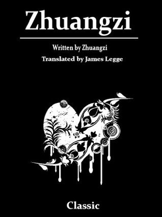 Zhuangzi (With Active Table of Contents) by Zhuangzi | Goodreads