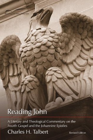 Reading John: A Literary and Theological Commentary on the Fourth ...
