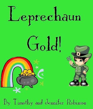 Leprechaun Gold! by Preparing Young Learners | Goodreads