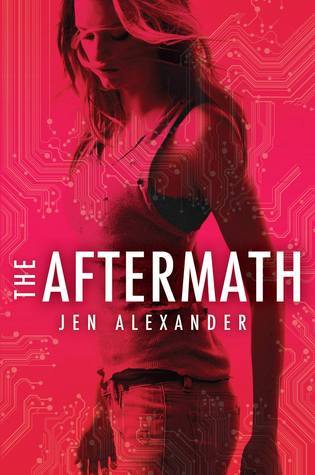 The Aftermath (Aftermath #1) by Jen Alexander | Goodreads