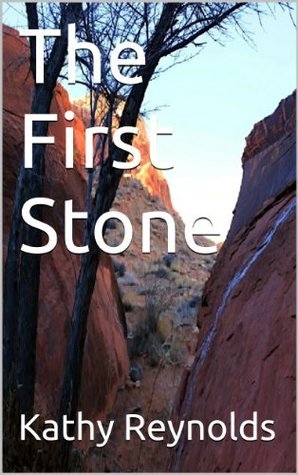The First Stone: A Liz Stone Mystery by Kathy Reynolds | Goodreads