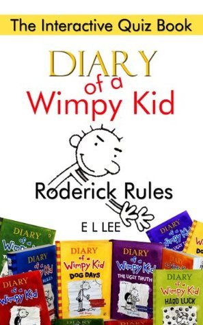 Diary of a Wimpy Kid Roderick Rules The Interactive Quiz Book by E.L ...