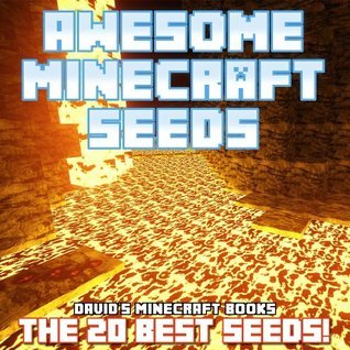 Awesome Minecraft Seeds: The 20 Best Minecraft Seeds and Essential ...