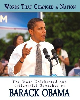 Words That Changed A Nation: The Most Celebrated and Influential ...