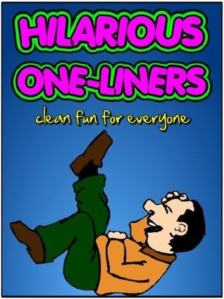 Hilarious One-Liners by Ron Cowart | Goodreads