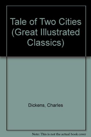 Tale of Two Cities by Charles Dickens | Goodreads