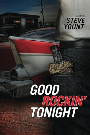 Good Rockin' Tonight by Steve Yount | Goodreads