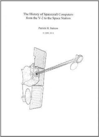 The History of Spacecraft Computers from the V-2 to the Space Station ...