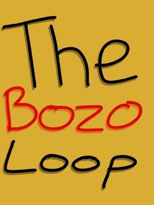 The Bozo Loop by Rachel Kroll | Goodreads