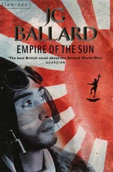 Empire Of The Sun (Empire of the Sun, #1) by J.G. Ballard | Goodreads