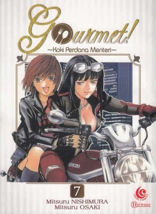 Gourmet! Vol. 7 by Mitsuru Nishimura | Goodreads