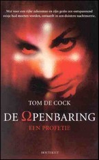 De openbaring: een profetie by Tom De Cock | Goodreads