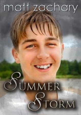 Summer Storm (The Elliott Chronicles Book 2) by Matt Zachary | Goodreads