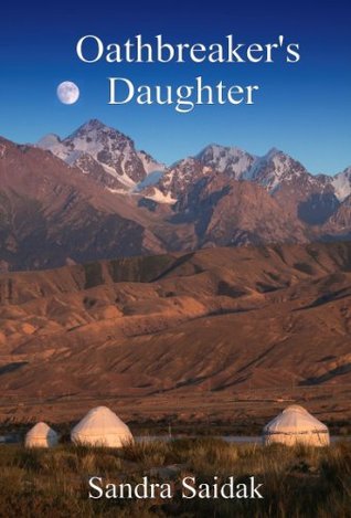 Oathbreaker's Daughter (Kalie's Journey) by Sandra Saidak | Goodreads
