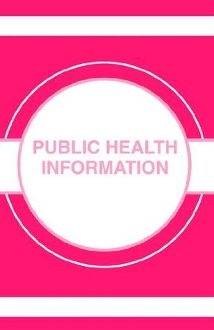Communicating Public Health Information Effectively: A Guide for ...