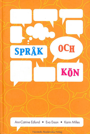 Språk och kön by Ann-Catrine Edlund | Goodreads