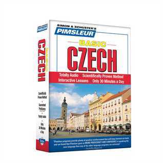 Pimsleur Czech Basic Course - Level 1 Lessons 1-10 CD: Learn to Speak and Understand Czech with ...