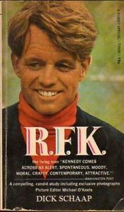 RFK by Dick Schaap | Goodreads