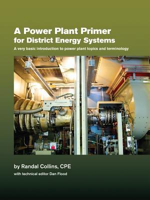 Power Plant Primer by Randal Collins | Goodreads