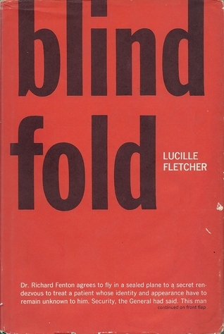 Blindfold by Lucille Fletcher | Goodreads