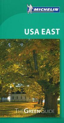 Michelin Green Guide USA East by Guides Touristiques Michelin | Goodreads