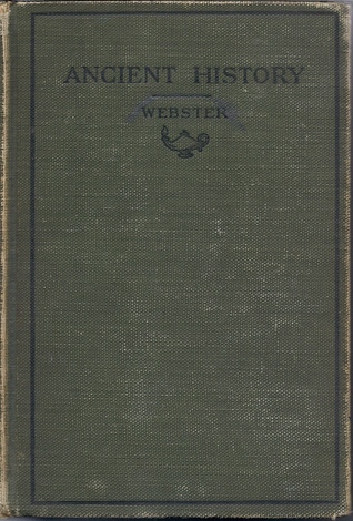 Ancient History by Hutton Webster | Goodreads