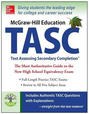 McGraw-Hill Education TASC: The Official Guide to the Test by McGraw ...