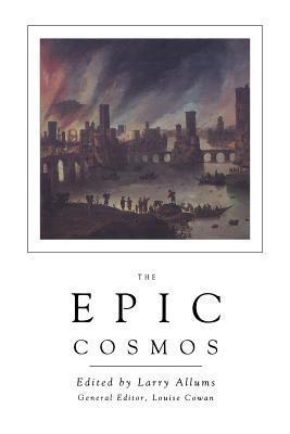 The Epic Cosmos (Studies in Genre) by Larry Allums | Goodreads