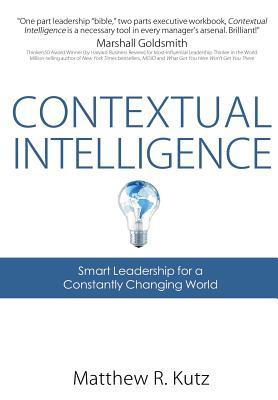 Contextual Intelligence: Smart Leadership for a Constantly Changing ...