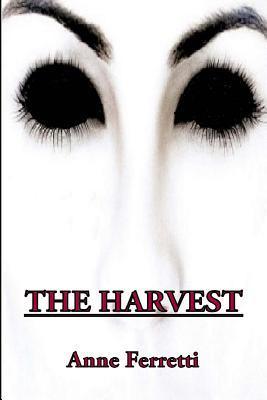 The Harvest by Anne Ferretti | Goodreads