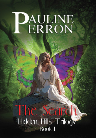 Hidden Hills The Search ( Book 1) by Pauline Perron | Goodreads
