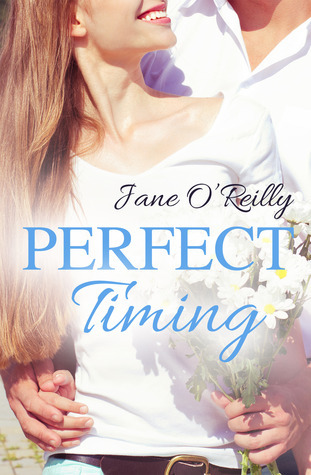 Perfect Timing by Jane O'Reilly | Goodreads