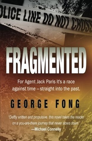 Fragmented by George Fong | Goodreads