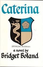 Caterina by Bridget Boland | Goodreads