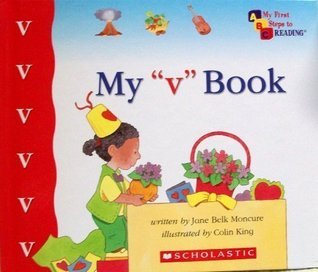 My "v" Book by Jane Belk Moncure | Goodreads