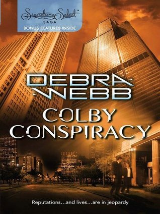 Colby Conspiracy (The Colby Agency Book 21) by Debra Webb | Goodreads
