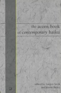 Acorn Book of Contemporary Haiku by Lucien Stryk | Goodreads