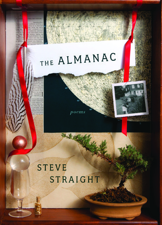 The Almanac: Poems by Steve Straight | Goodreads
