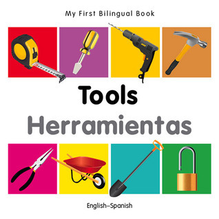 My First Bilingual Book–Tools (English–Spanish) by Milet Publishing ...