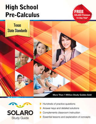 Texas High School Pre-Calculus: SOLARO Study Guide by Castle Rock ...