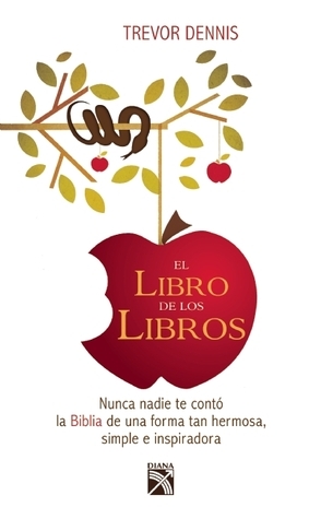 El Libro de los Libros (Spanish Edition) by Trevor Dennis | Goodreads