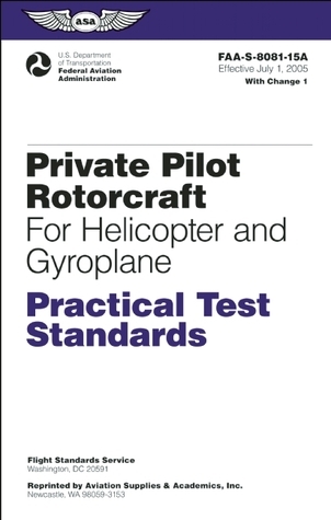 Private Pilot Practical Test Standards for Rotorcraft by Federal ...