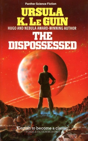 The Dispossessed by Ursula K. Le Guin | Goodreads