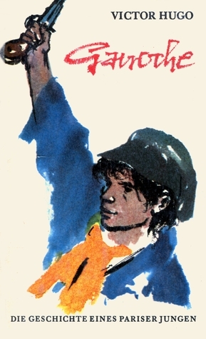 Gavroche by Victor Hugo | Goodreads